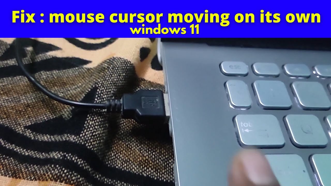 Mouse Cursor Moving On Its Own Windows 11 Cursor Moving Down Free