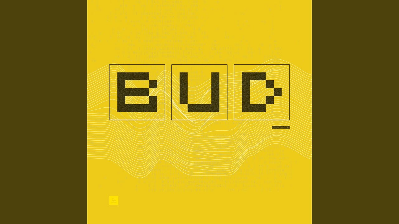 Bud Youtube Music