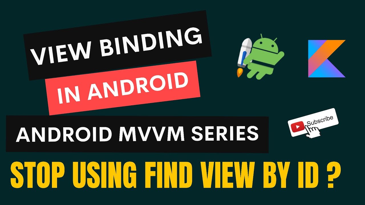 Data Binding Vs View Binding Android At Nichelle Hock Blog