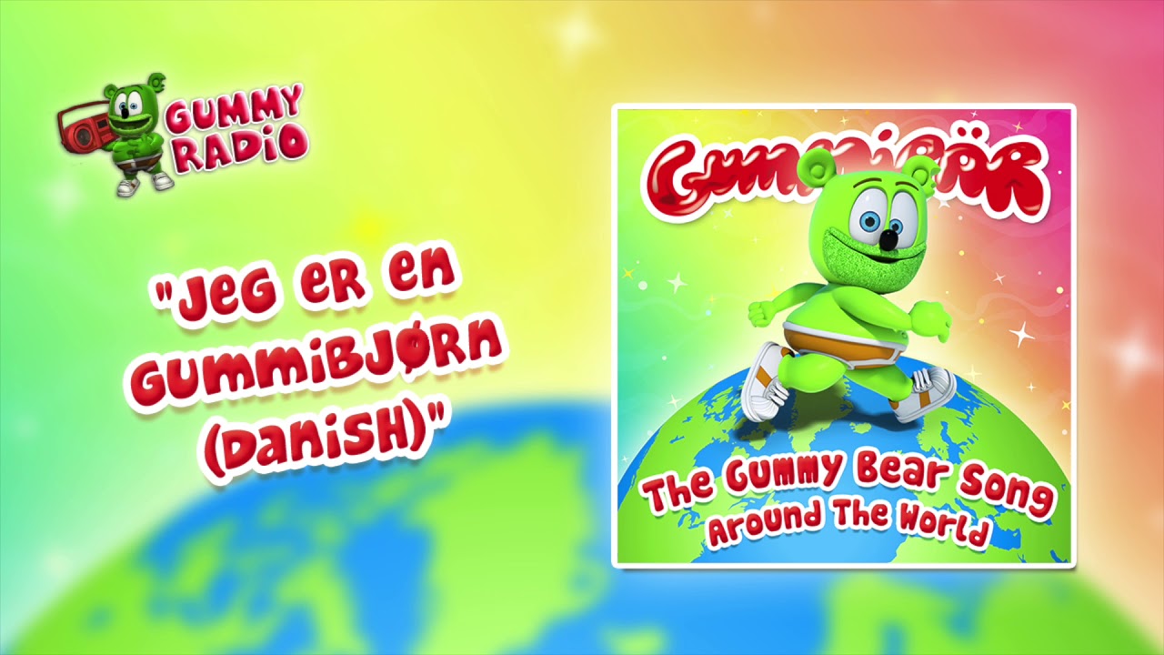 The Gummy Bear Song Danish Jeg Er En Gummibjørn Audio Track