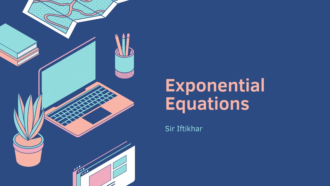 Exponential Equations Youtube