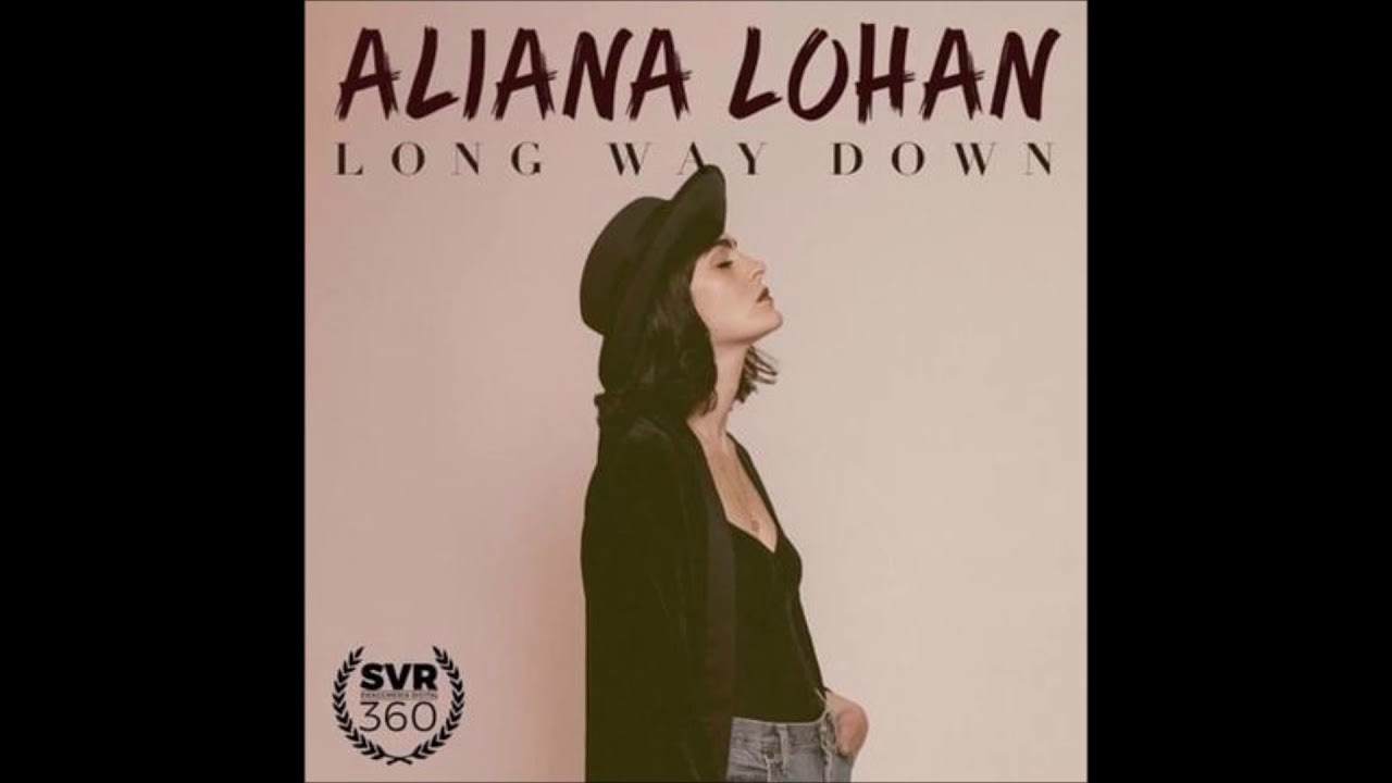 New Song Aliana Lohan Oficial Video The Long Way Down 2018 Youtube