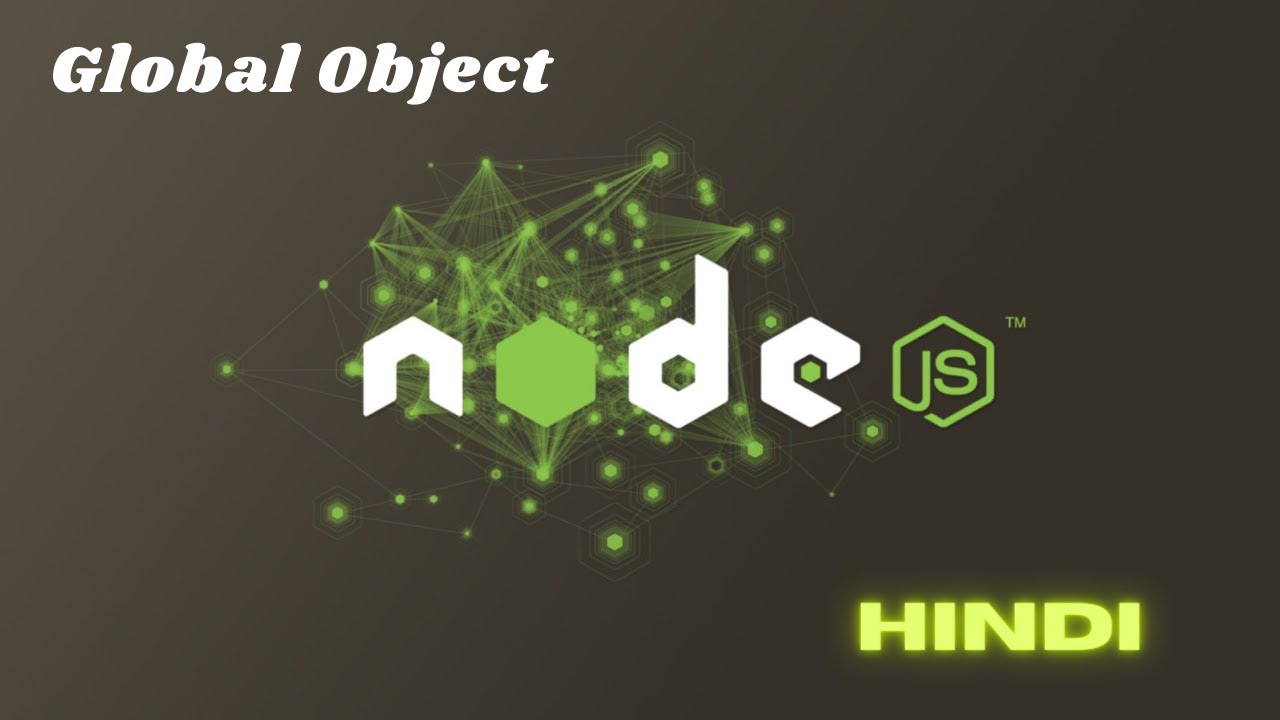 Global Object In Node Js Youtube
