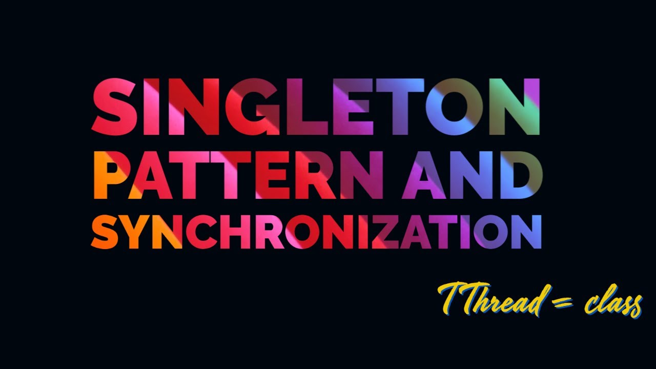 Thread Safe Singleton Design Pattern Singleton Design Pattern