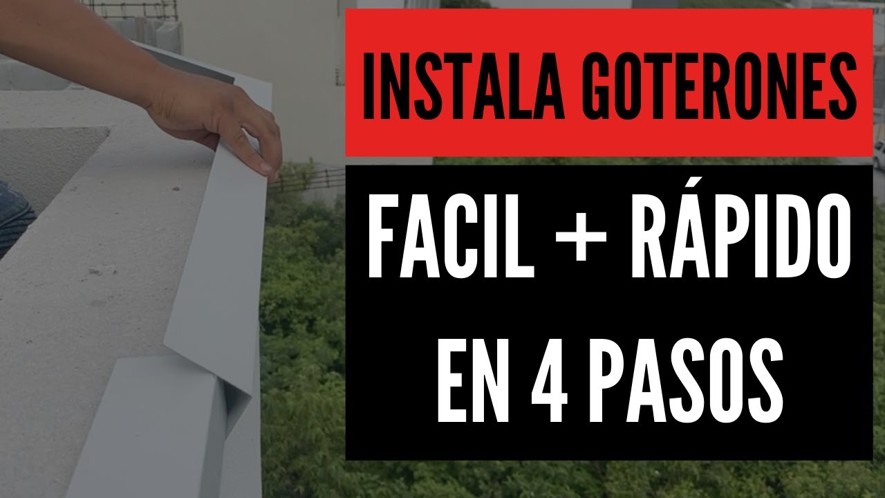 Cómo Instalar Goterones Fácil Youtube