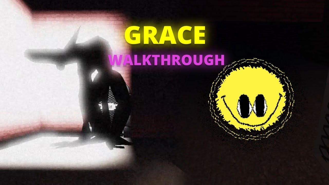 Grace Roblox Walkthrough Youtube