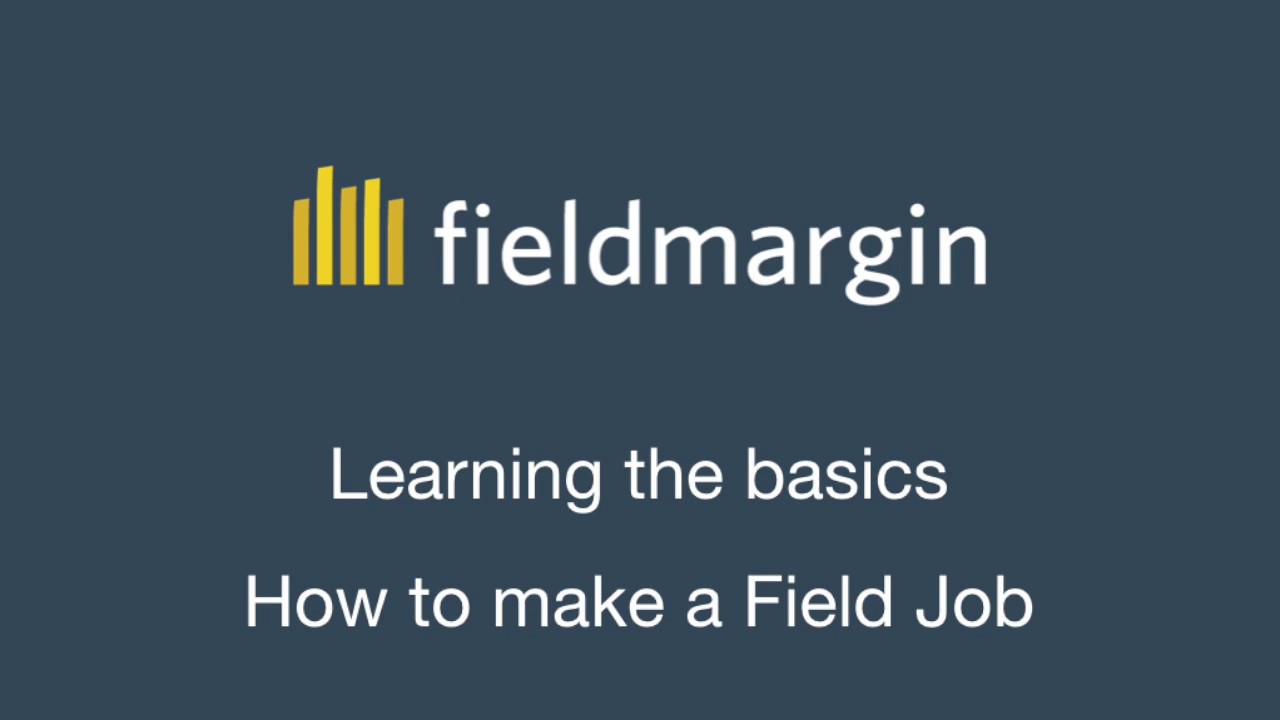 How To Make A Field Job On Fieldmargin Youtube