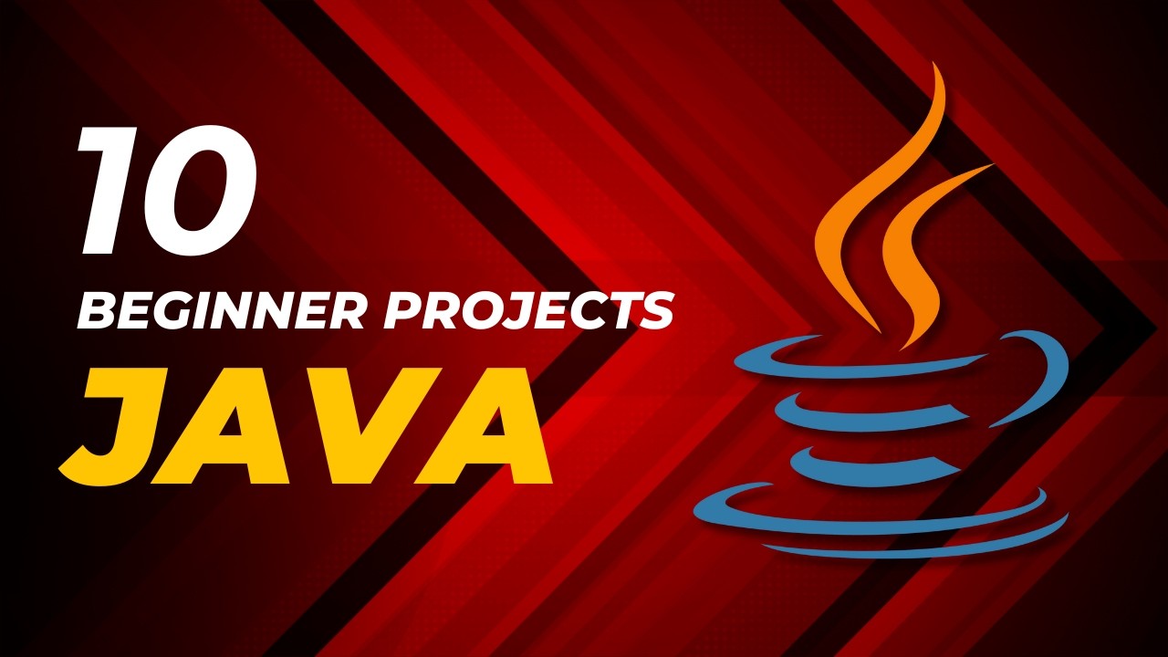 10 Java Projects That Beginners Should Do Youtube
