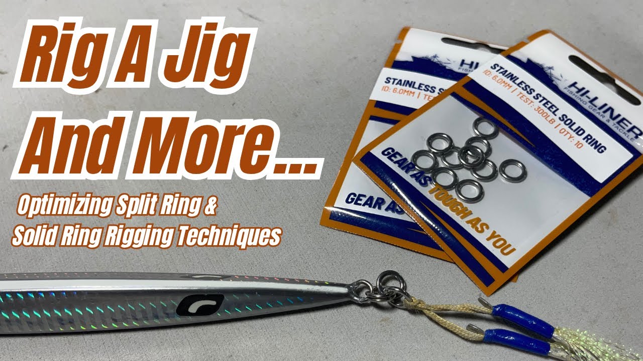 Optimizing Split Ring Solid Ring Rigging Techniques Capt Mike S