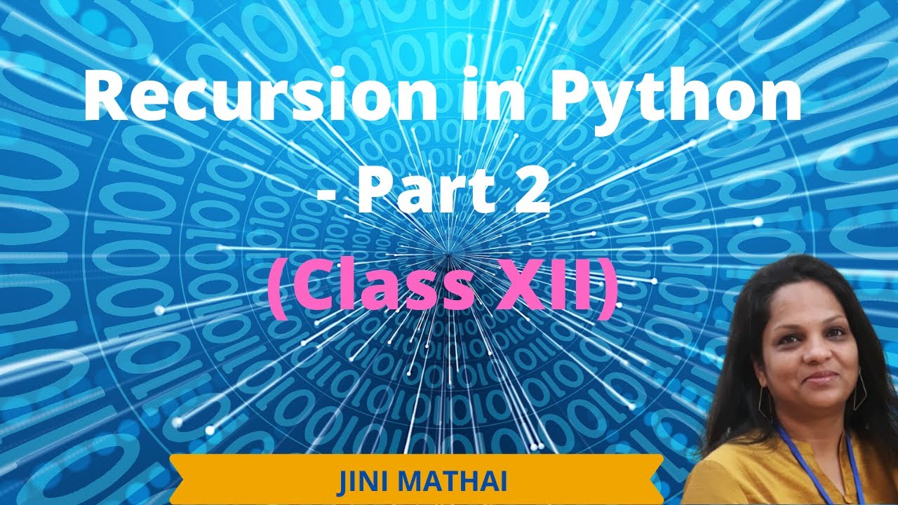 Recursion Part 2 Class Xii Youtube