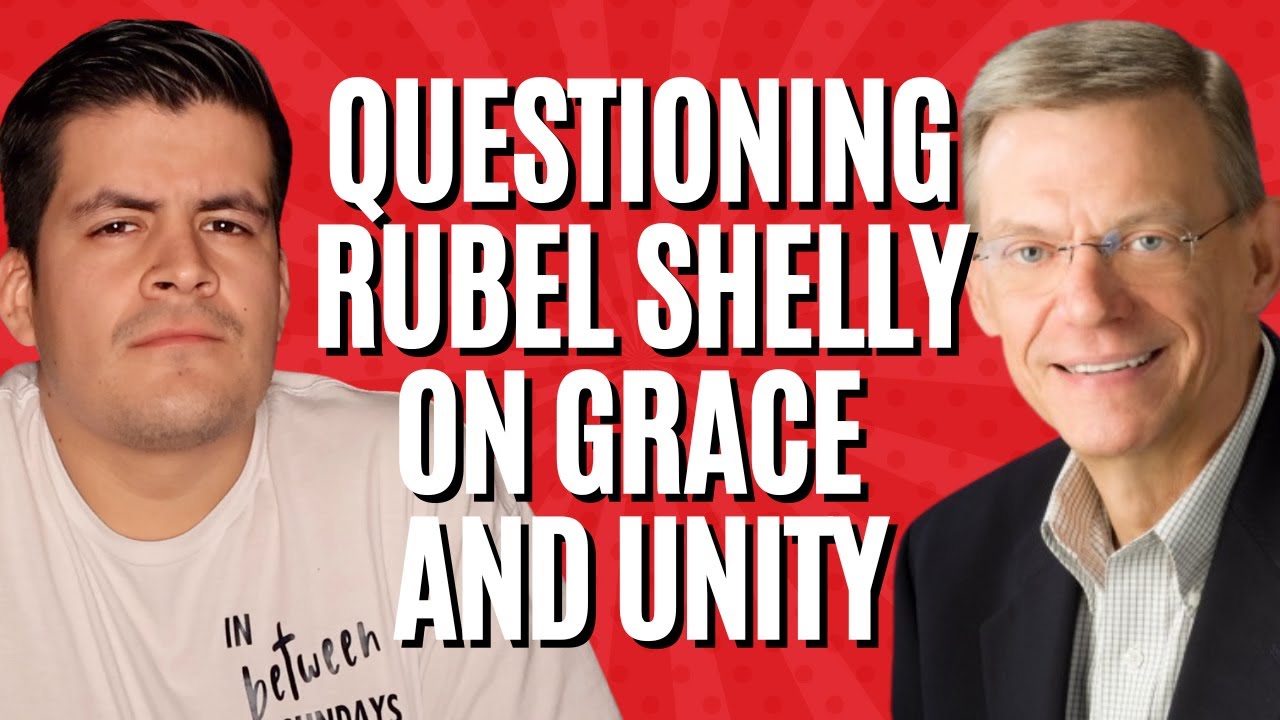 Questioning Rubel Shelly On Past Controversy Grace And Unity Youtube