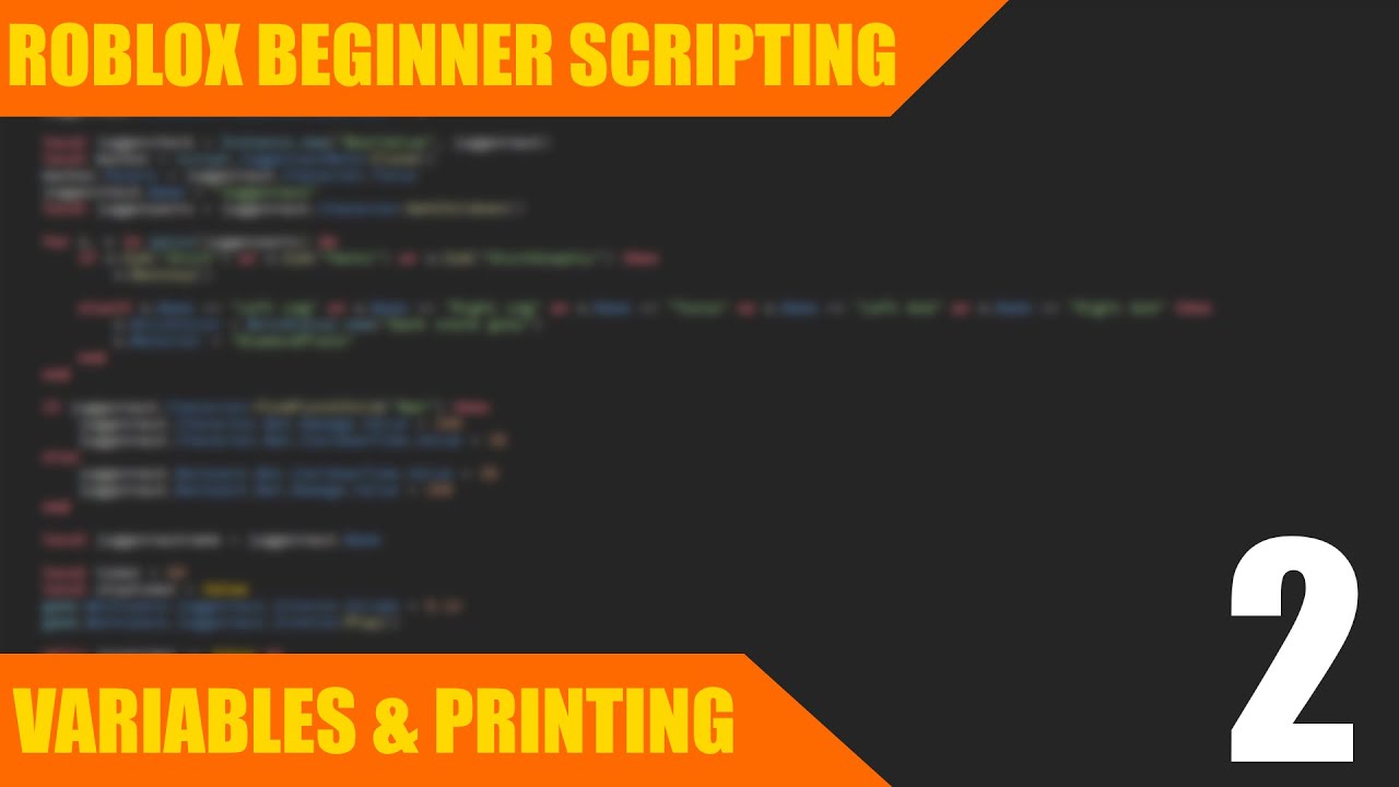 Beginner Scripting Roblox Variables Printing Youtube