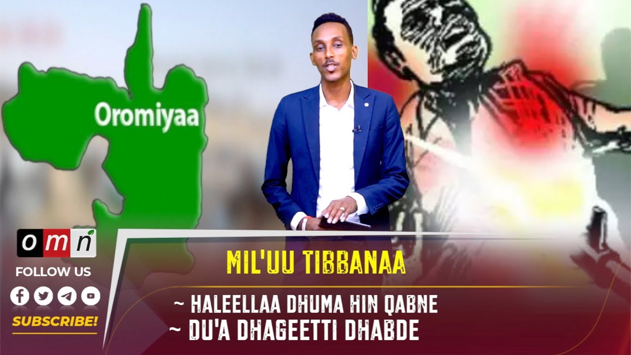 Omn Mil Uu Tibbanaa Haleellaa Youtube