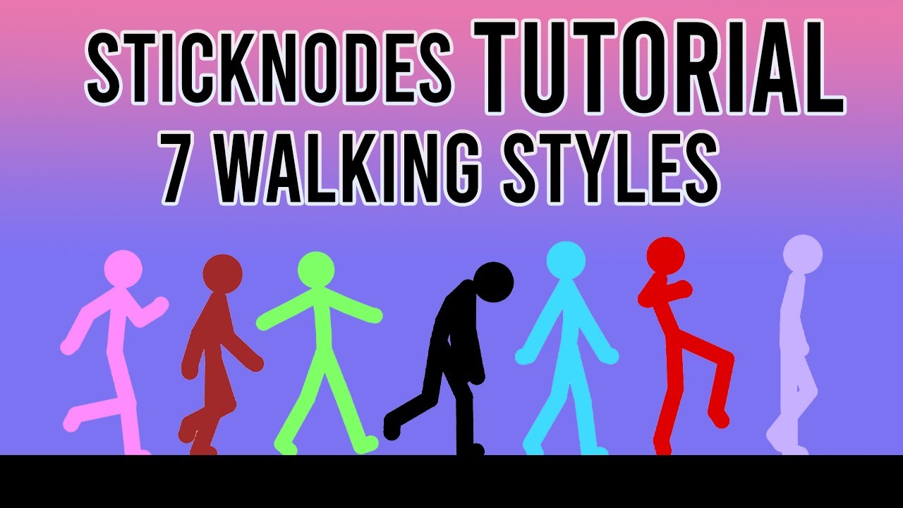 How To Animate Walk Cycle In 7 Different Styles Sticknodes Tutorial
