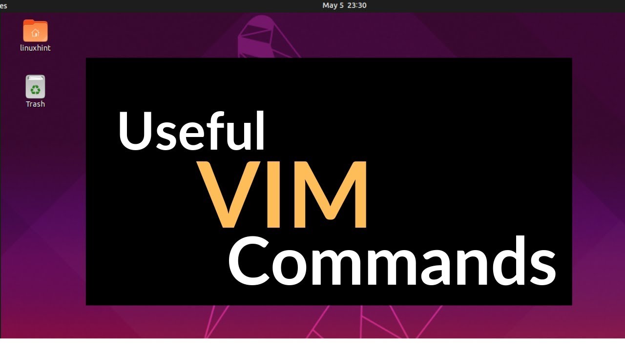 Useful Vim Commands Youtube