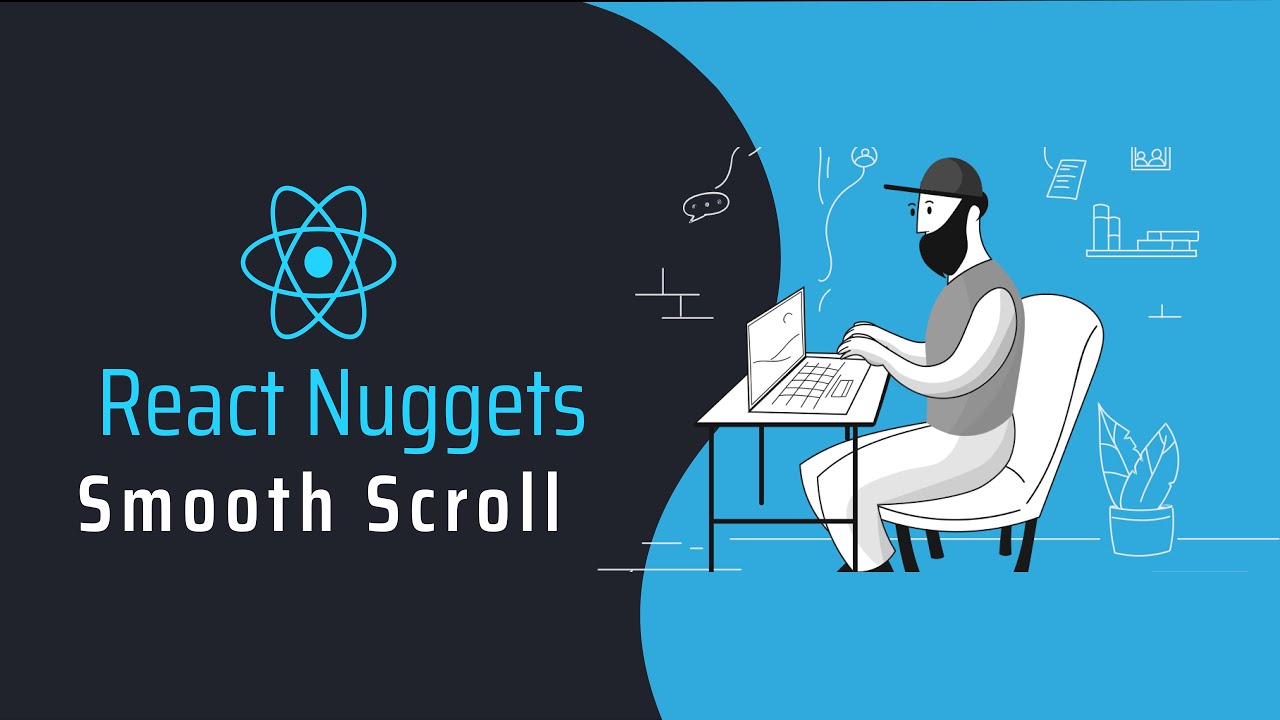 React Nuggets Smooth Scroll Youtube