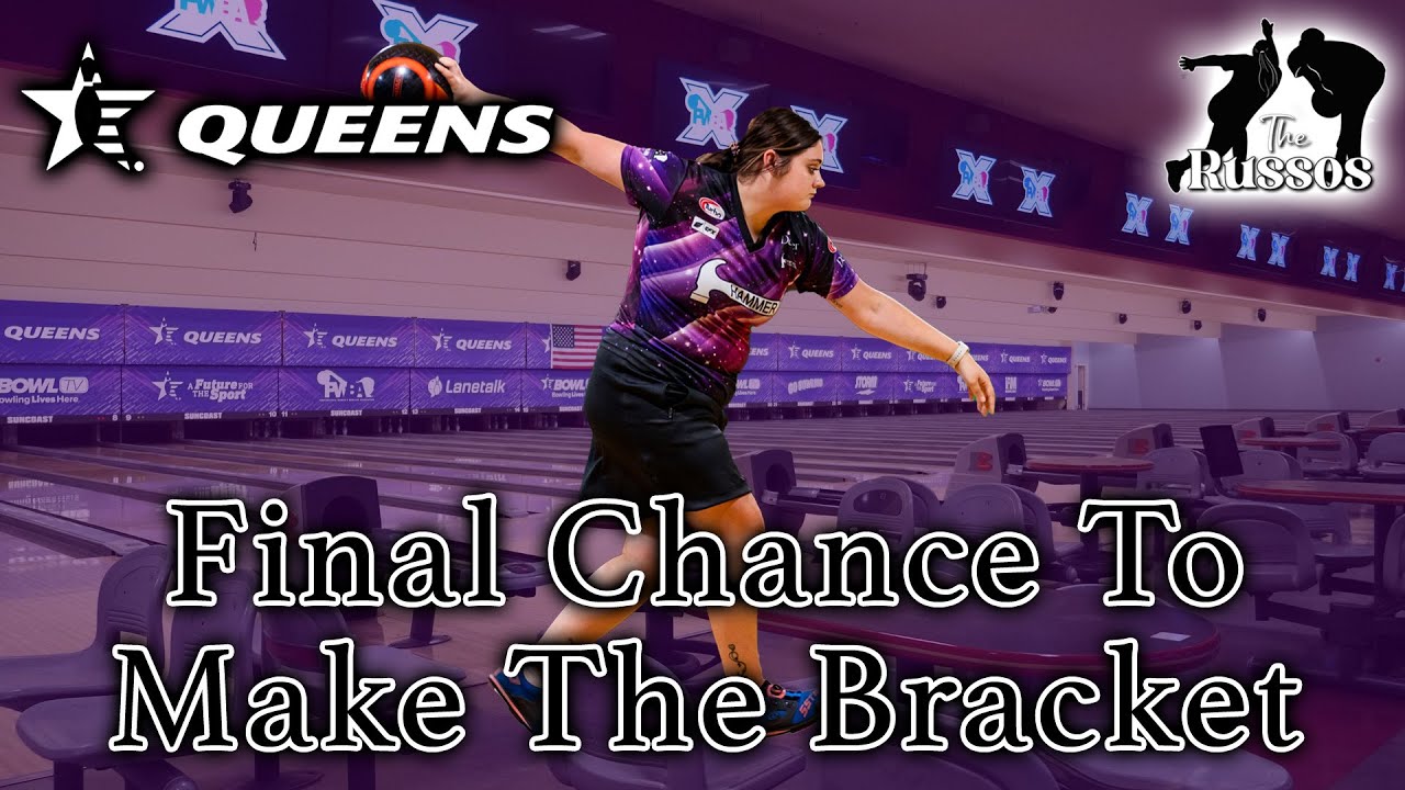 Final Chance To Make The Bracket 2025 Usbc Queens Youtube