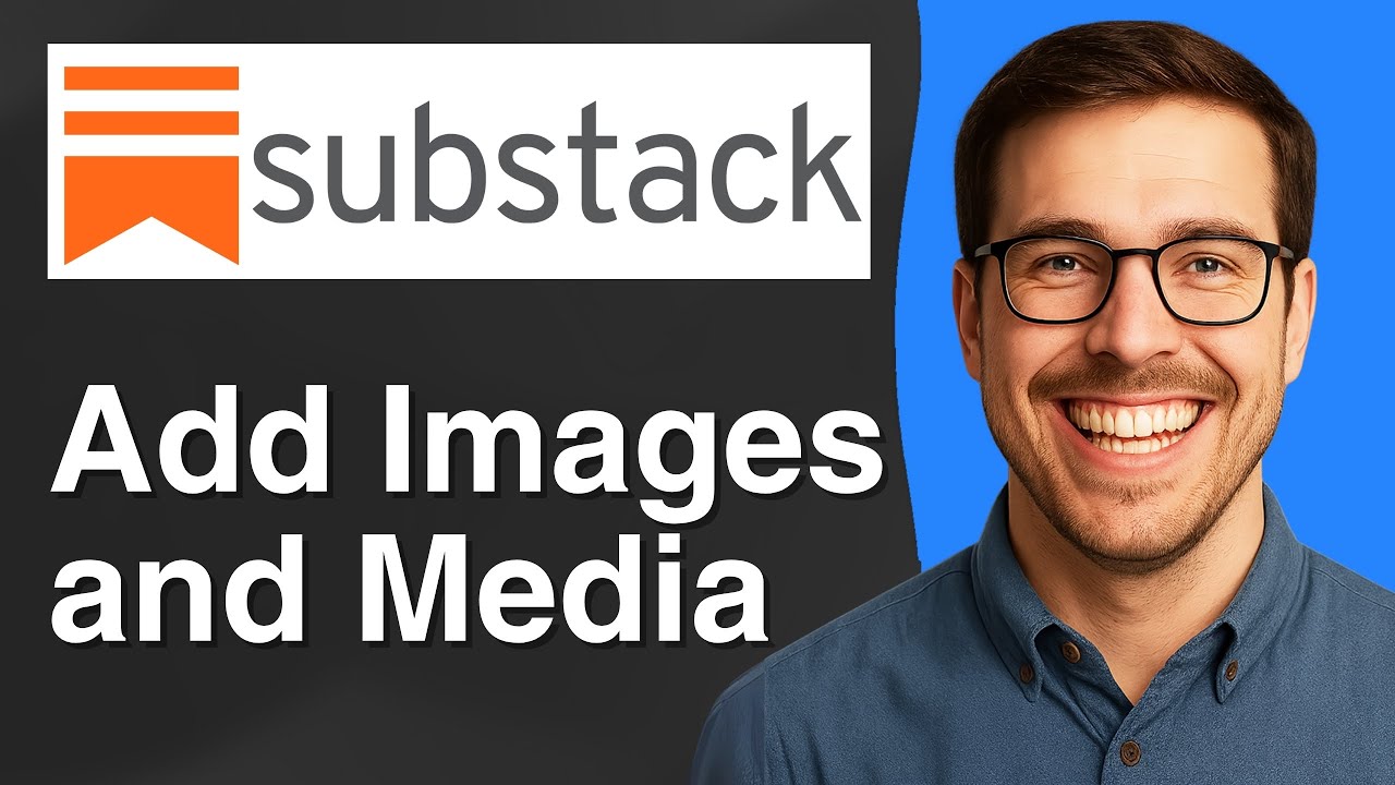 How To Add Images And Media To Your Substack Posts Quick Tutorial 2025