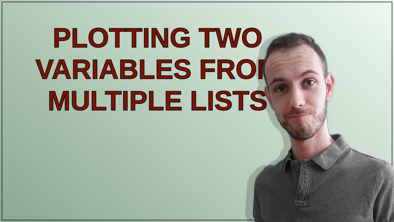 Mathematica Plotting Two Variables From Multiple Lists Youtube