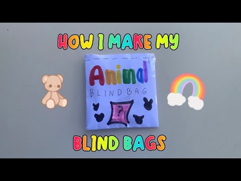 How I Make My Blind Bags рџњ Tutorial Youtube