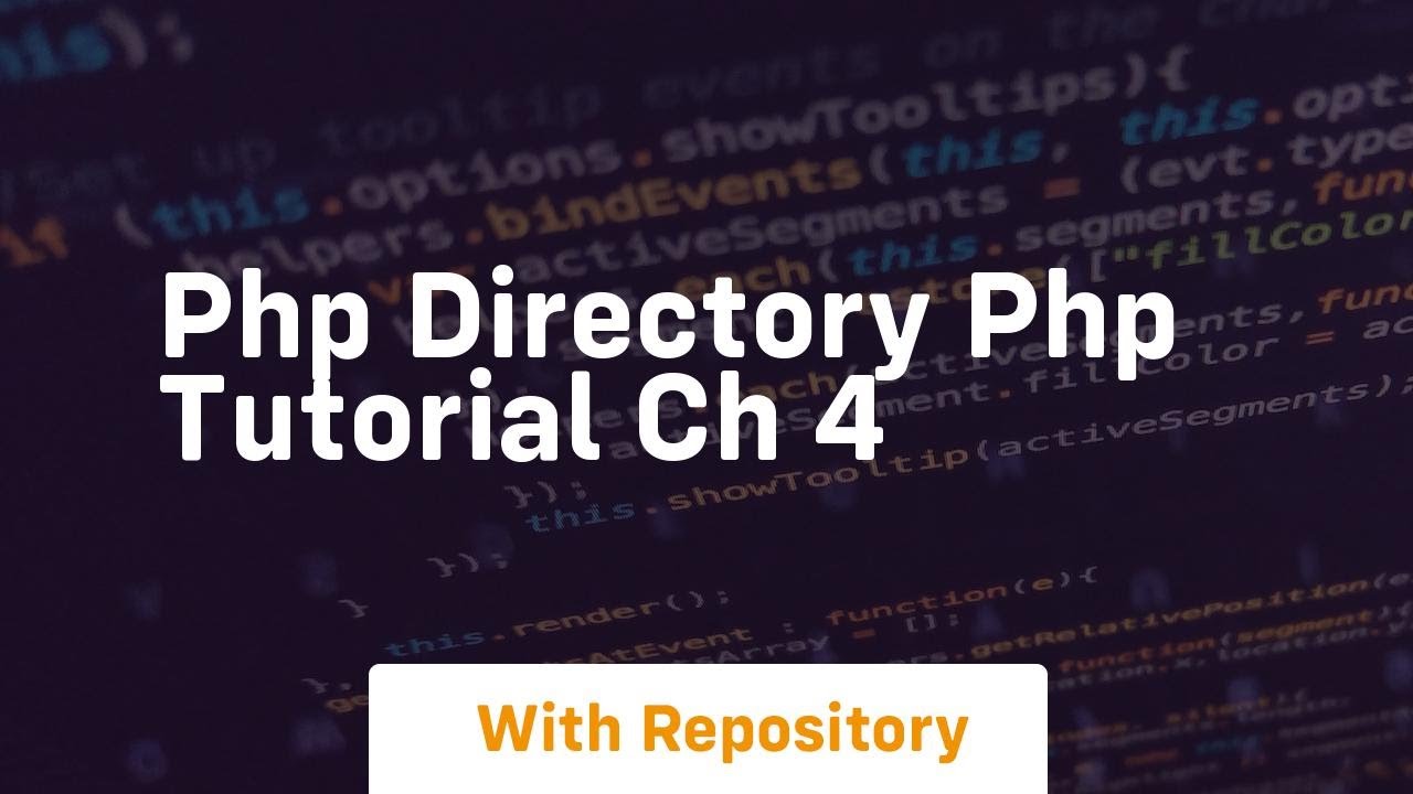 Php Directory Php Tutorial Ch 4 Youtube