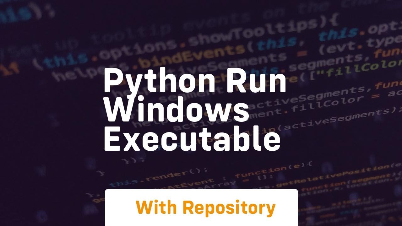 Python Run Windows Executable Youtube