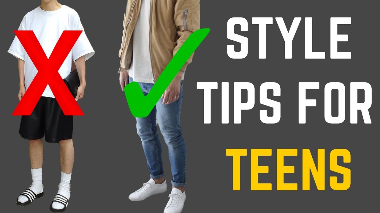 7 Best Style Tips For Teens Youtube