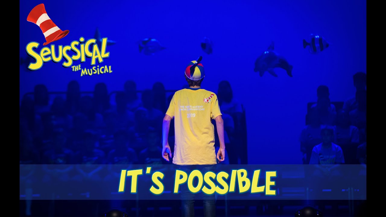 Seussical Live It S Possible 2019 Youtube