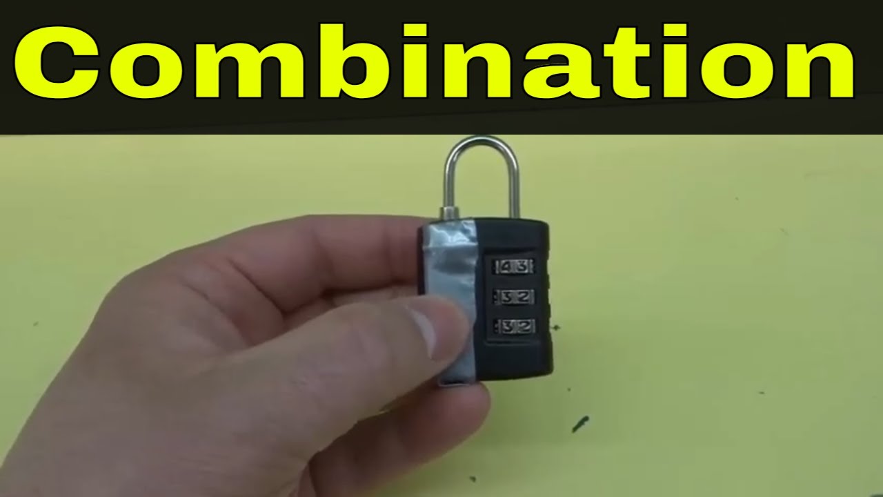 How Do I Set My Combination Lock