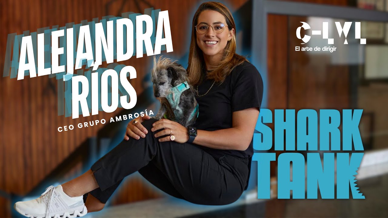 Innerview Alejandra Ríos Ceo De Ambrosía Y Miembro De Shark Tank