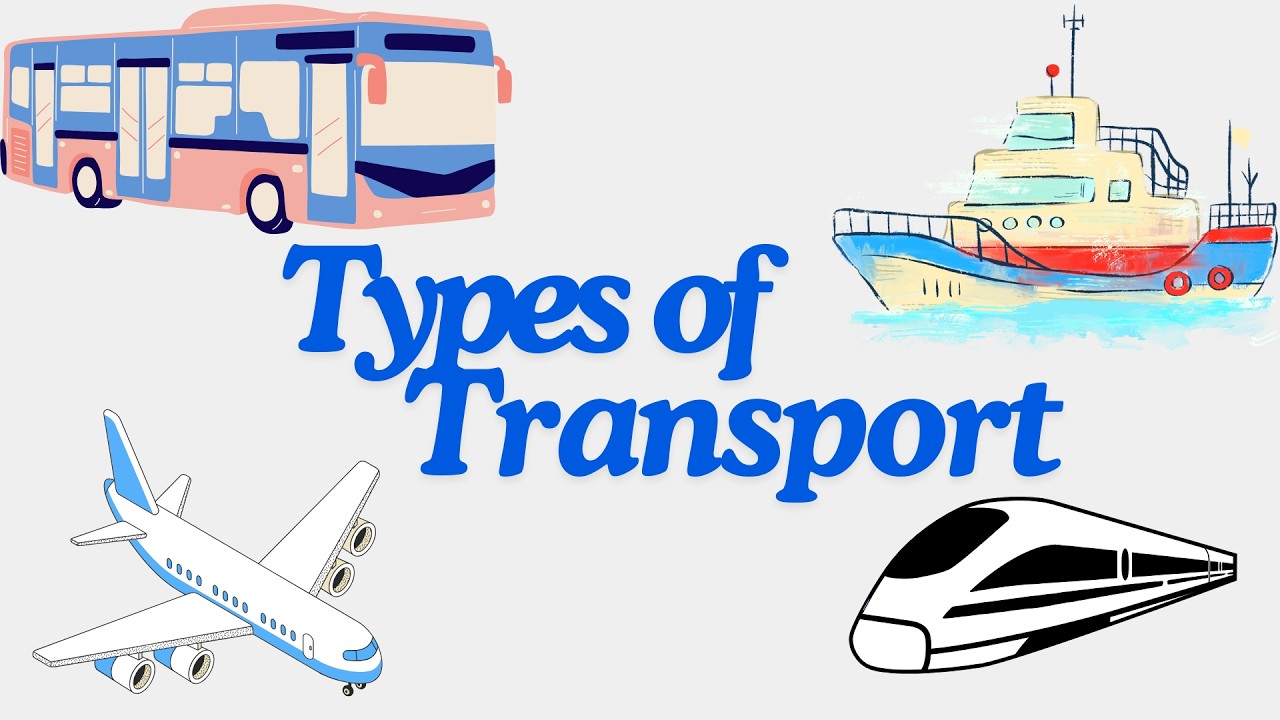 Learning About Different Modes Of Transport For Kids Road Rail Air