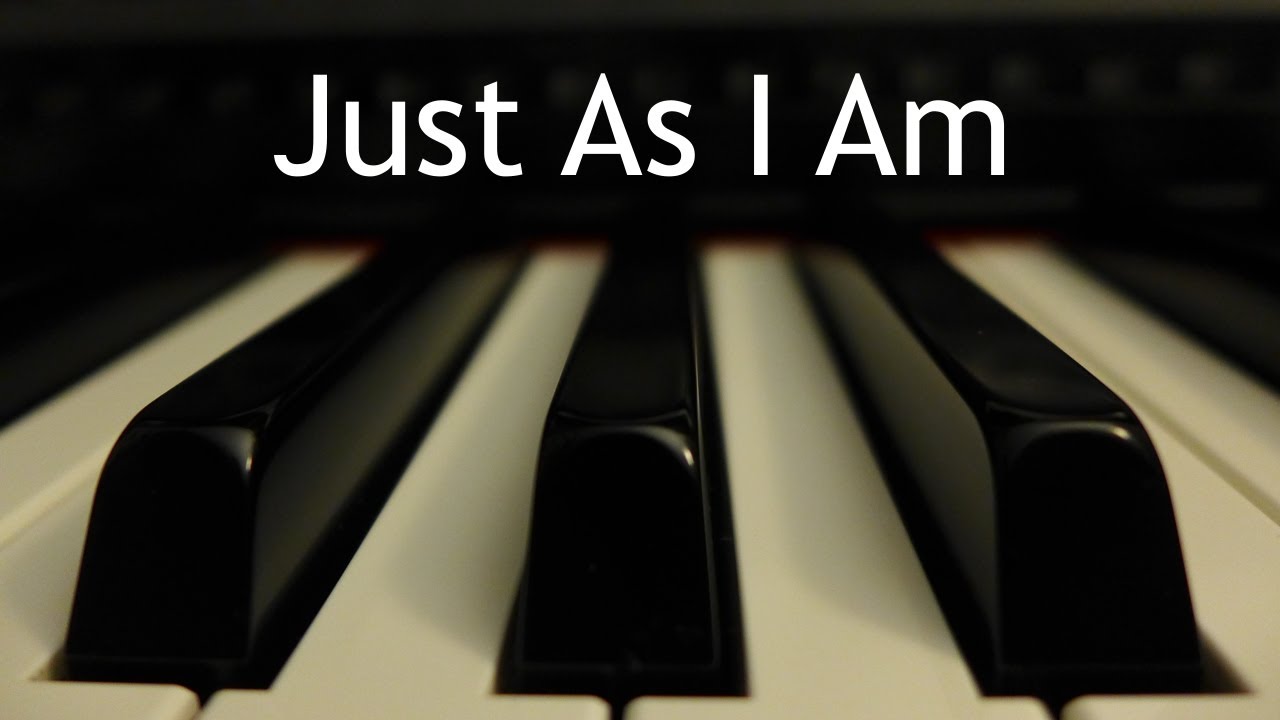Just As I Am Piano Instrumental Hymn With Lyrics Youtube Music