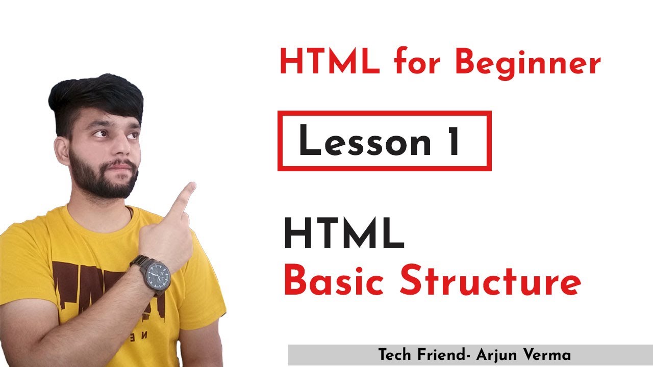 Lesson 1 Html Basic Structure Html For Beginner Learn Html