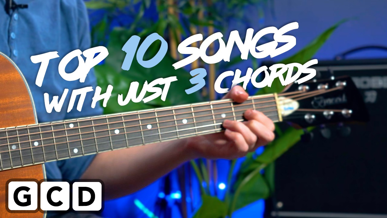 Play 10 Guitar Songs With 3 Easy Chords G C And D Major Chords