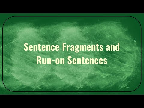 Grammar Wired 7th Grade Sentence Fragments And Run On Sentences Youtube