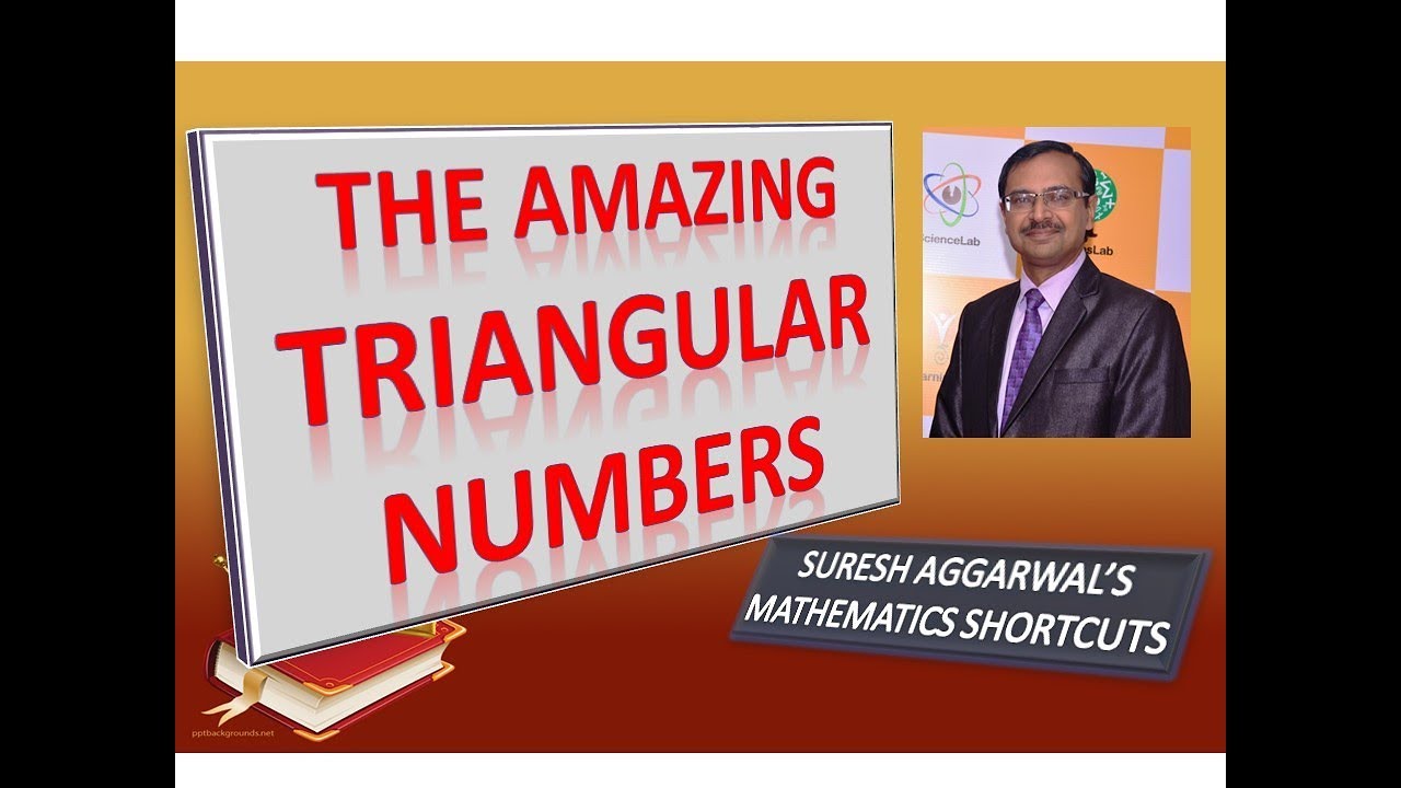 Trick 299 The Amazing Triangular Numbers Youtube