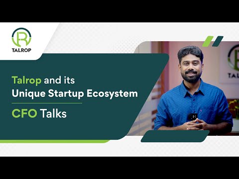 Talrop And Its Unique Startup Ecosystem Cfo Talks Youtube