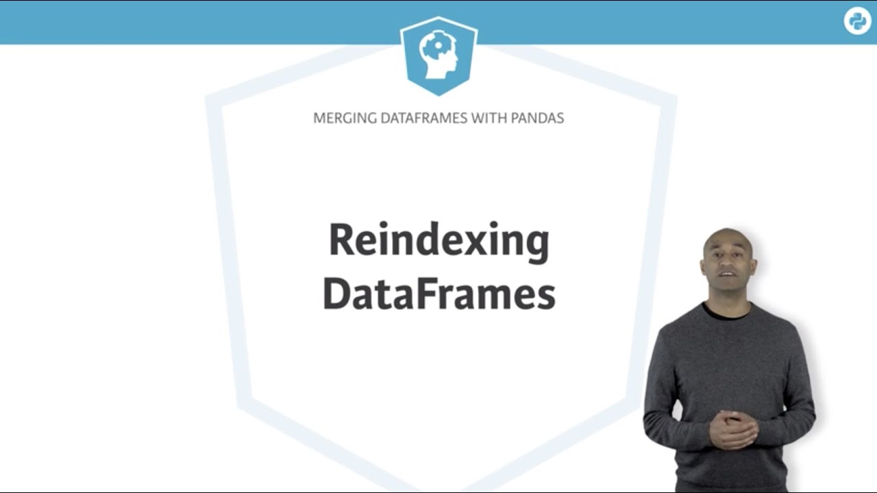 Python Tutorial Reindexing Dataframes Youtube