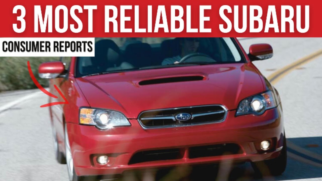 Top 3 Most Reliable Subaru Cars Ever Made Youtube