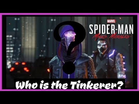 Unmasking The Tinkerer Spider Man Miles Morales The Tinkerer S