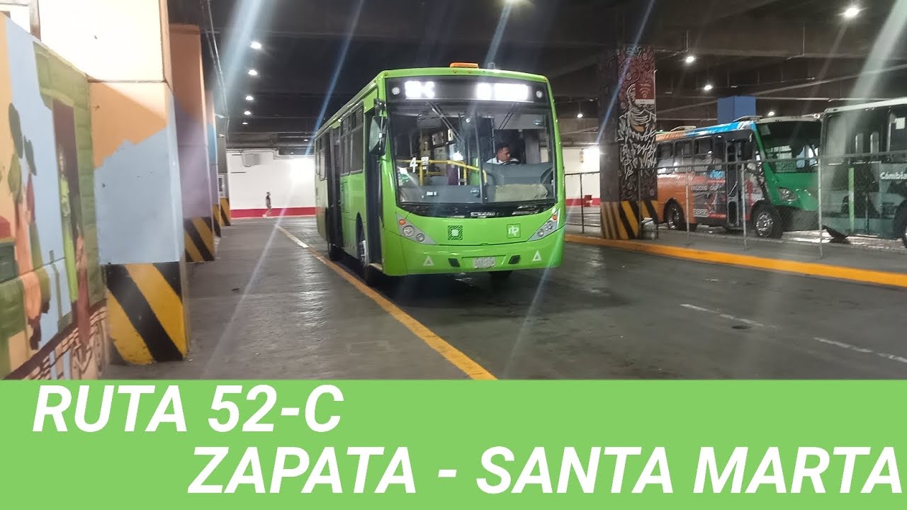 Ruta 52 C Rtp Zapata A Santa Marta Youtube
