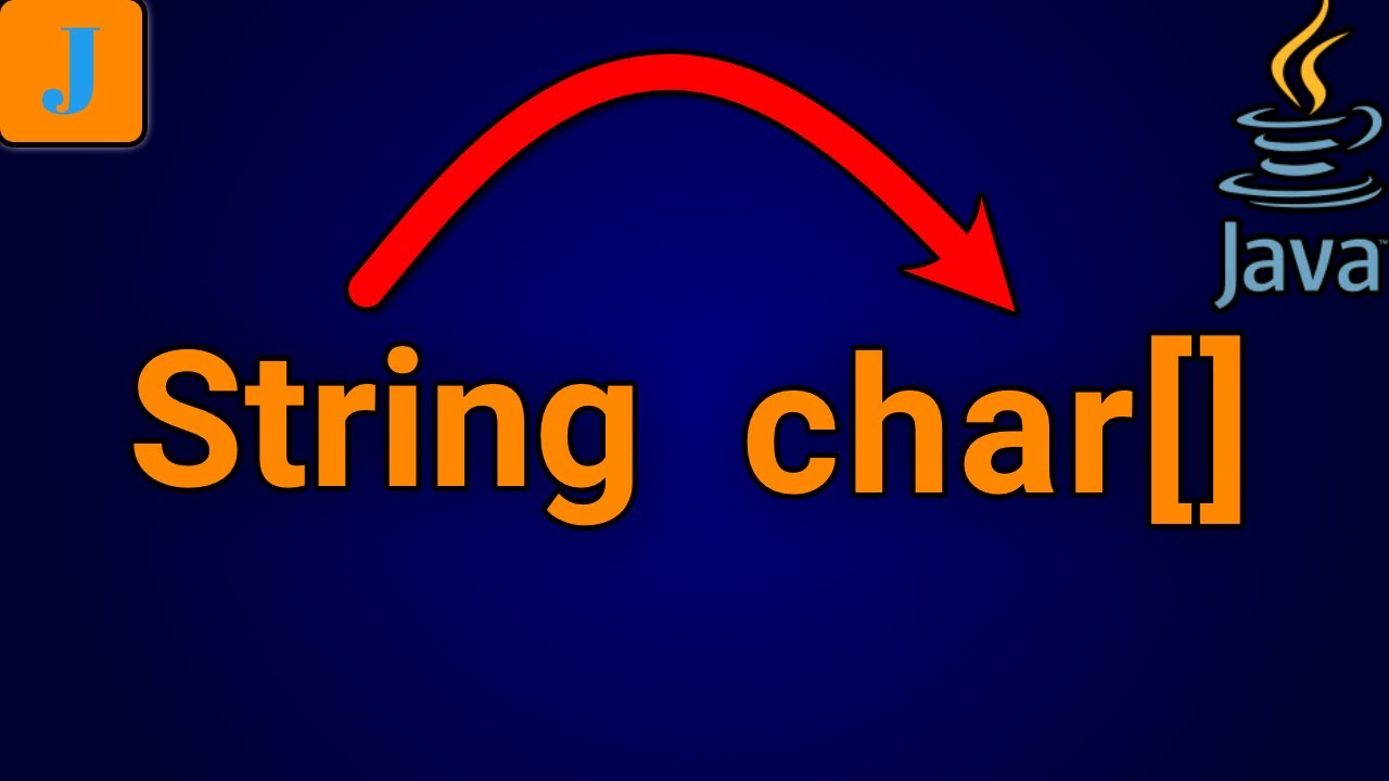 How To Convert String To Char Array In Java Youtube