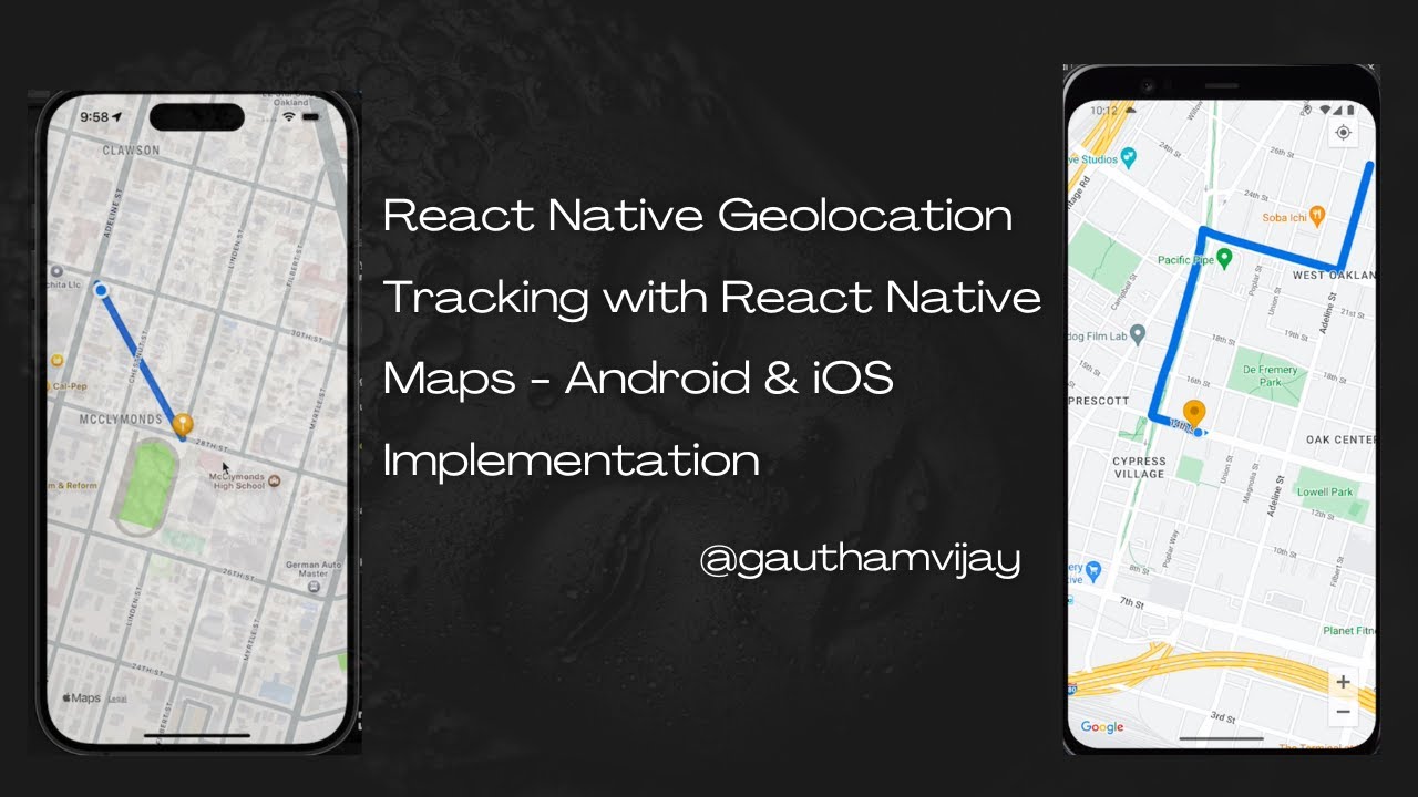 React Native Geolocation Tracking With React Native Maps Android