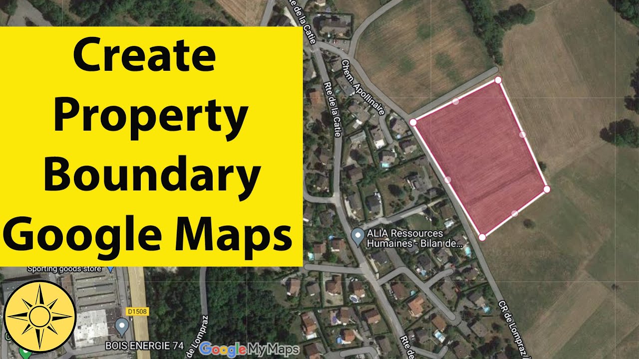 Create A Property Boundary In Google Maps Youtube