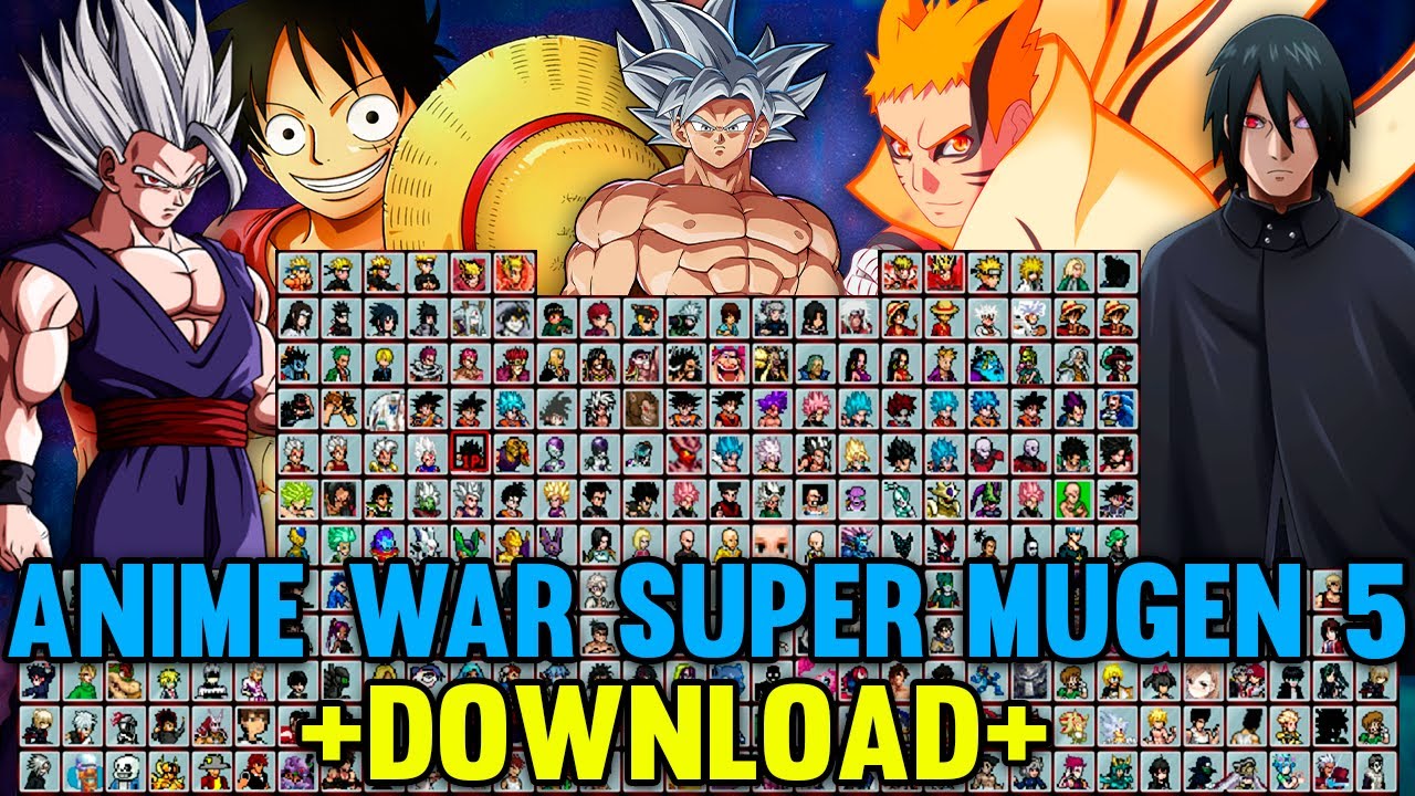 Super Anime War 5 Mugen 365 Characters Download Pc Android Youtube