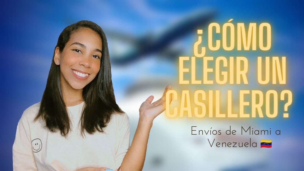 Cómo Elegir Un Casillero De Estados Unidos A Venezuela Youtube