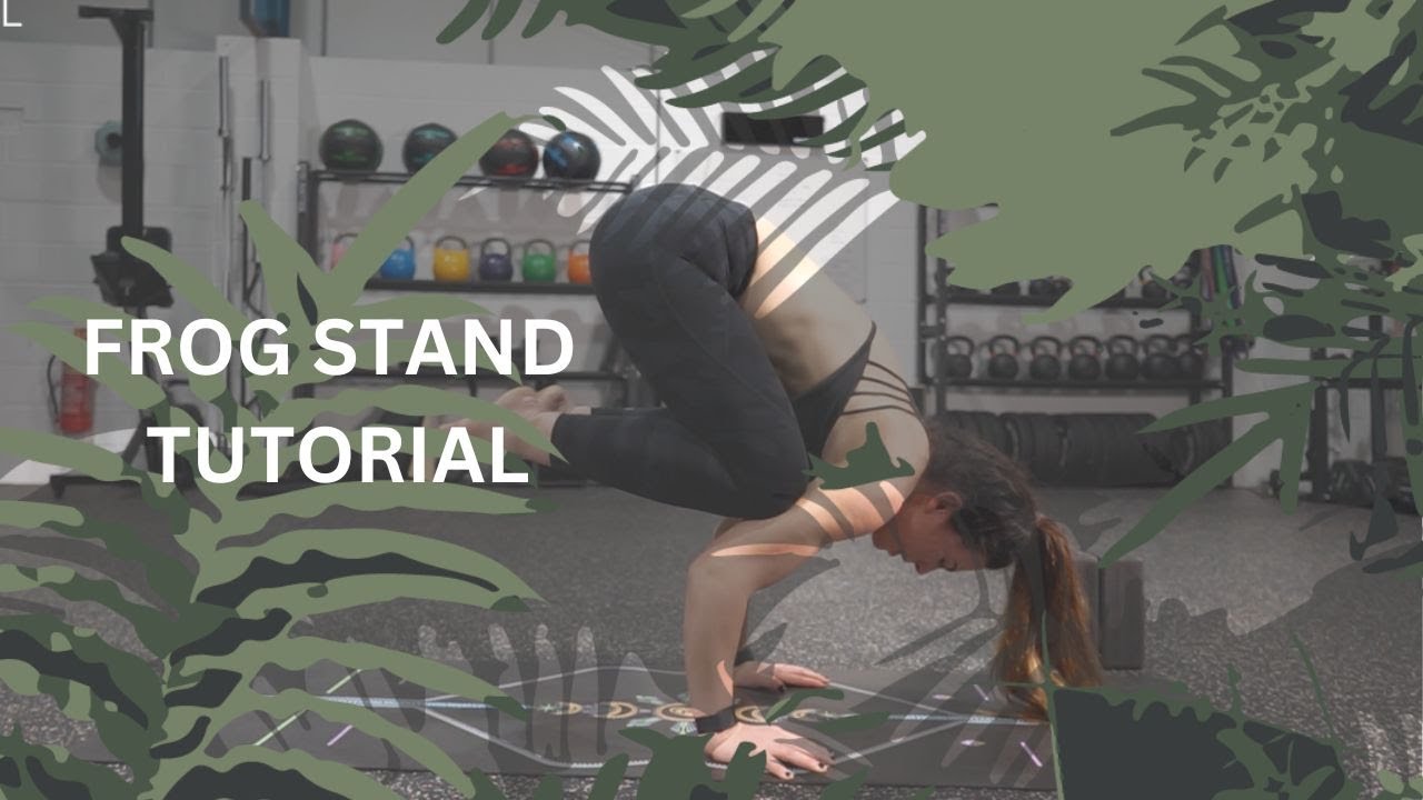 Frog Stand Tutorial Youtube