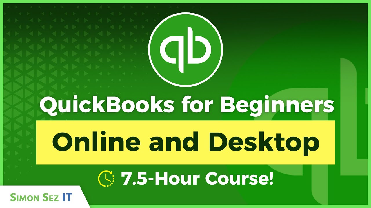 Quickbooks For Beginners 7 5 Hour Quickbooks Online And Quickbooks