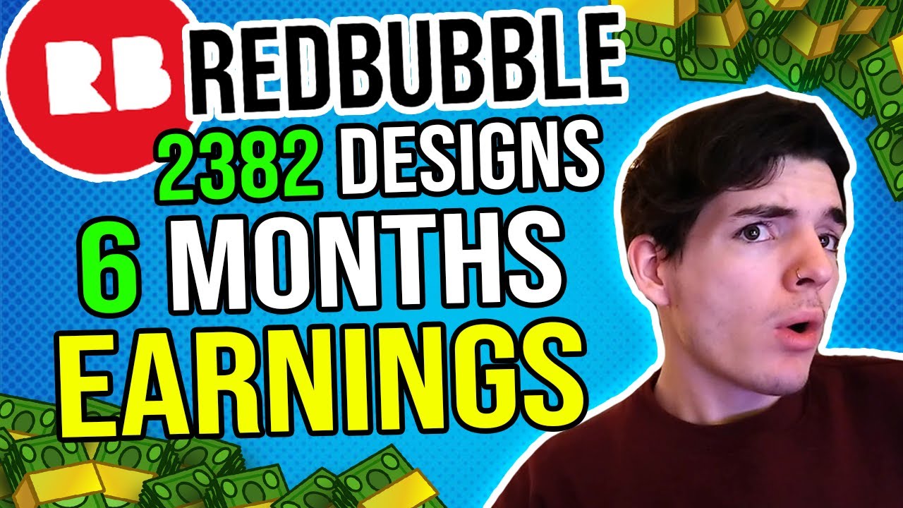 Redbubble Artist Earnings At Ronald Caster Blog
