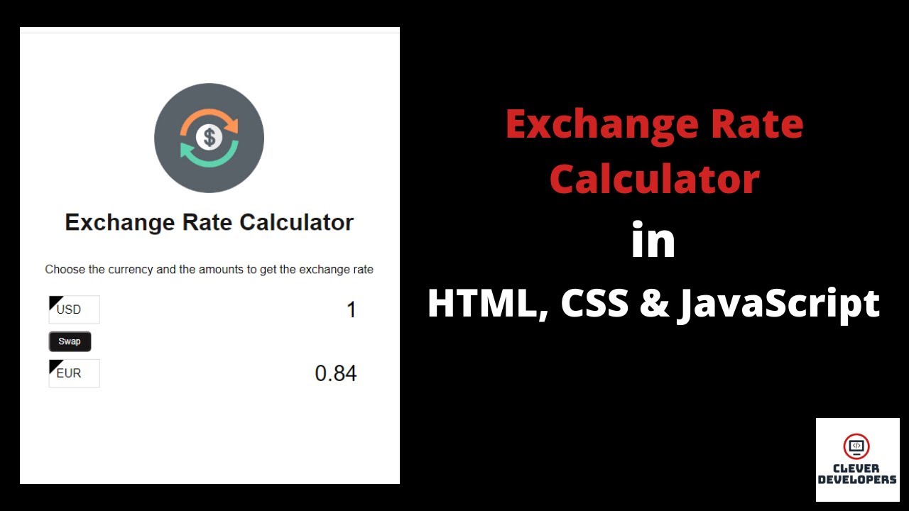 Money Exchange Rate Calculator In Javascript Youtube